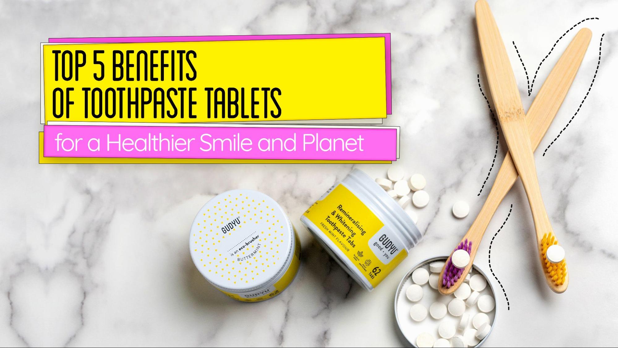 Top 5 Benefits of Toothpaste Tablets for a Healthier Smile and Planet ...